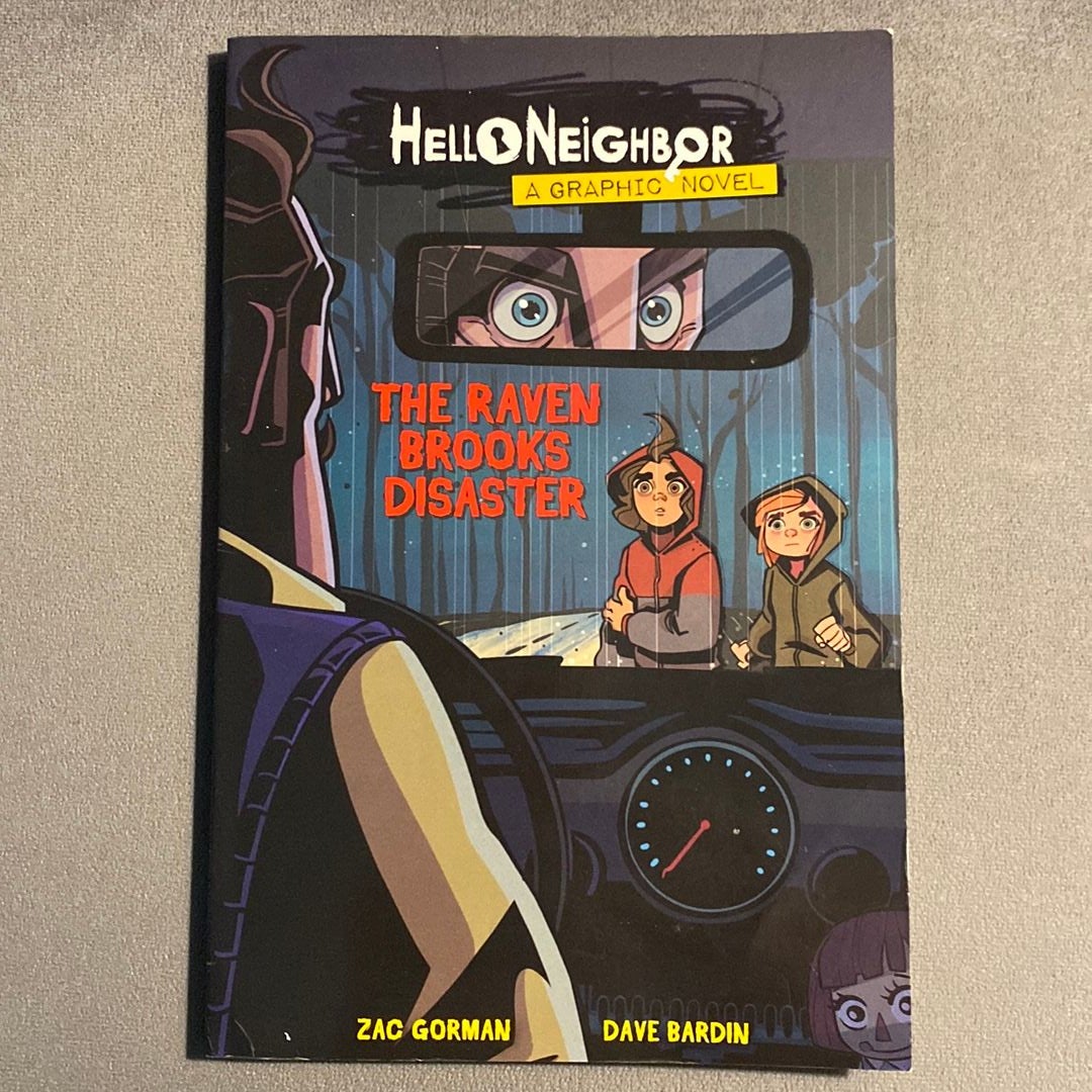 The Hello Neighbor: Graphic Novel #2 by Zac Gorman