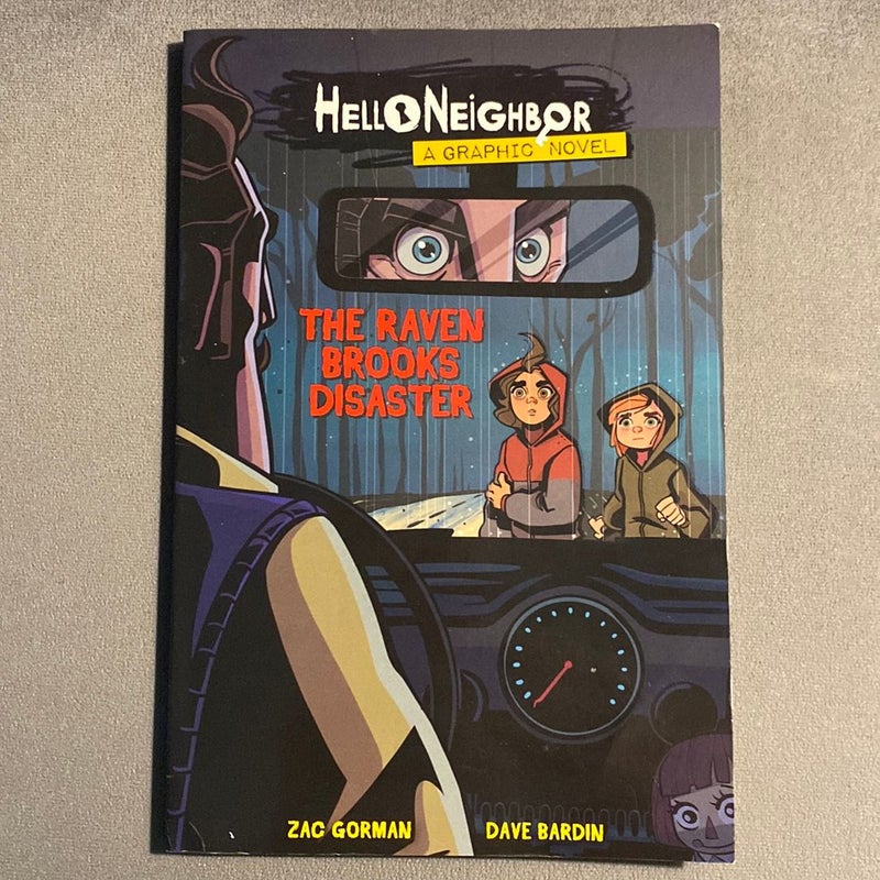 The Hello Neighbor: Graphic Novel #2 by Zac Gorman