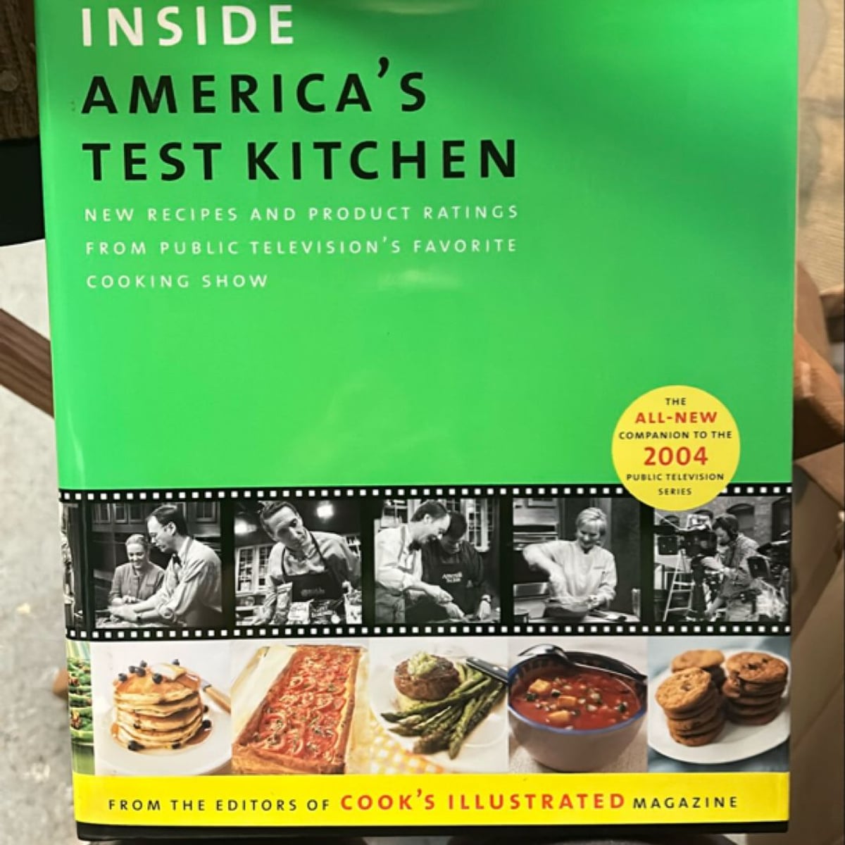 Inside America's Test Kitchen by Cook's Illustrated Magazine Editors