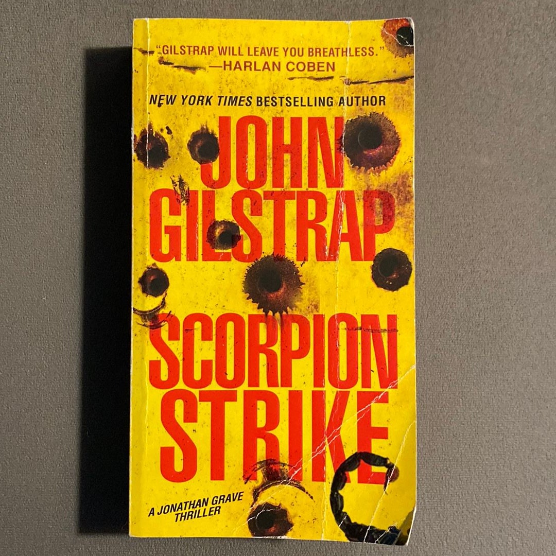 Scorpion Strike by John Gilstrap