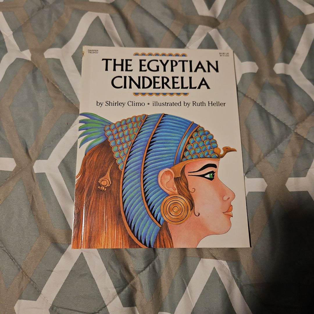 The Egyptian Cinderella by Shirley Climo