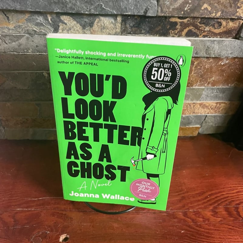 You’d look Better as a Ghost by Joanna Wallace , Paperback | Pangobooks