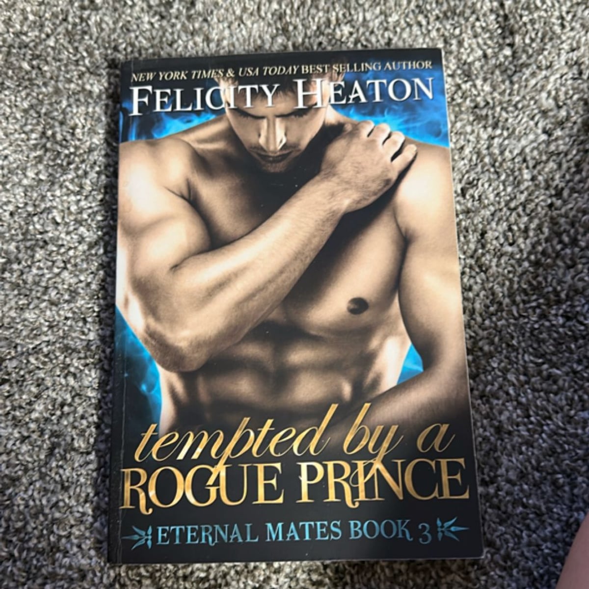 Tempted by a Rogue Prince by Felicity Heaton
