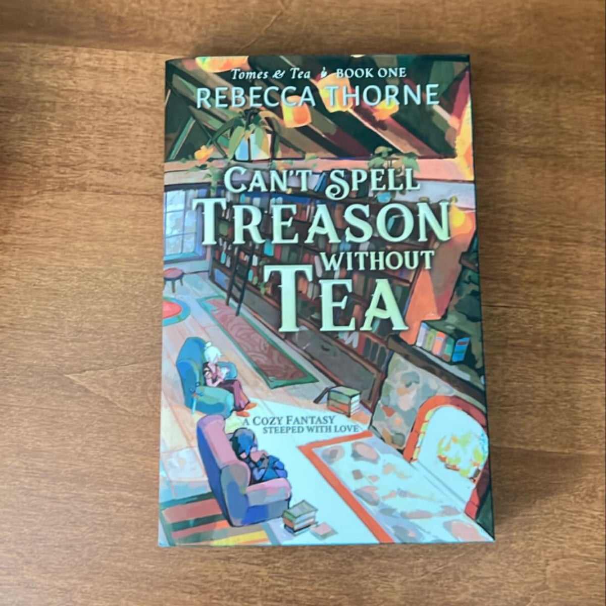 Can't Spell Treason Without Tea by Rebecca Thorne, Paperback | Pangobooks