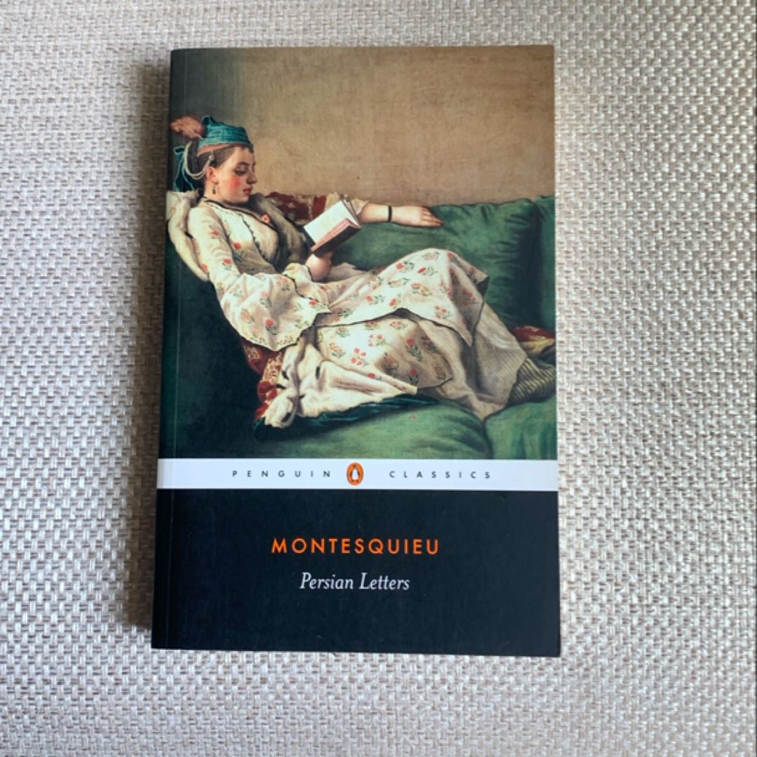 The Persian Letters by Montesquieu; C. J. Betts (Translator ...