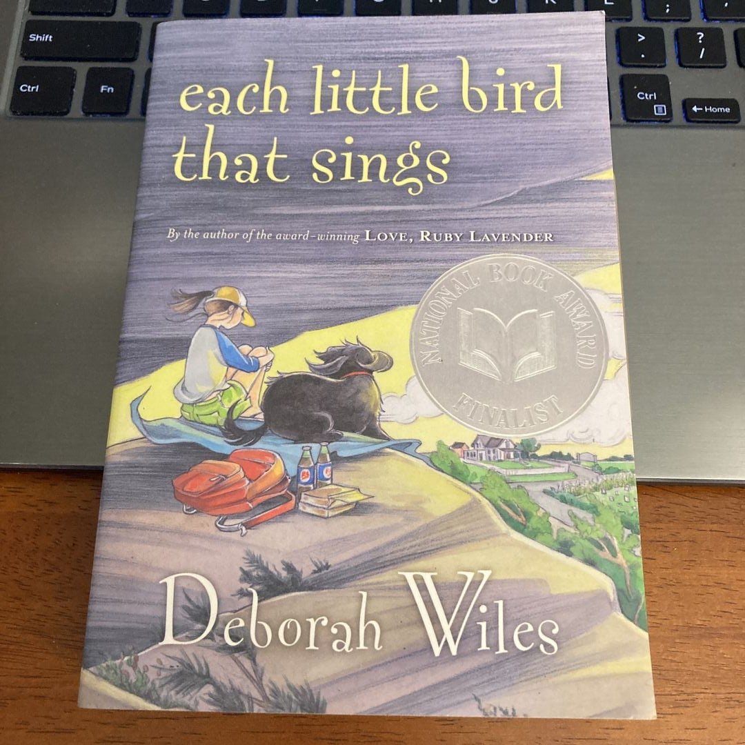 Each Little Bird That Sings by Deborah Wiles, Paperback | Pangobooks