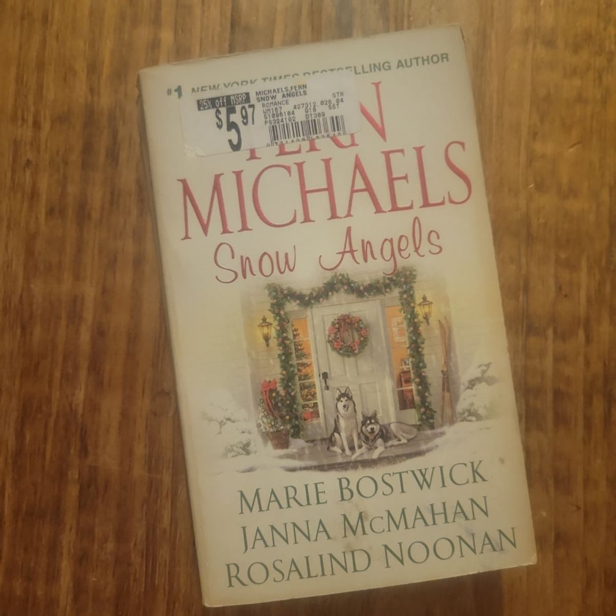 Snow Angels by Fern Michaels, Marie Bostwick, Janna McMahan, Rosalind ...