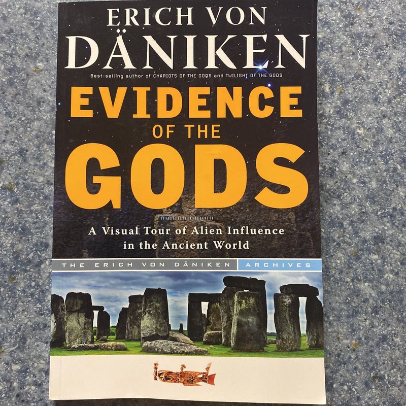 Evidence of the Gods by Erich von Däniken, Christian von Arnim