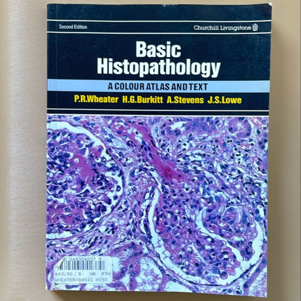 Basic Histopathology by Paul R. Wheater, H. George Burkitt, Alan ...
