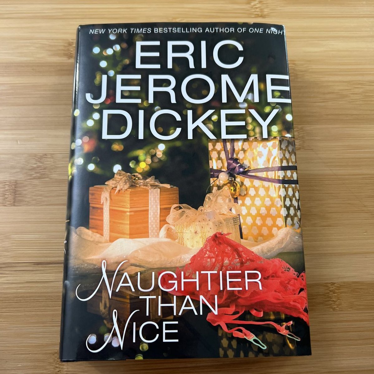Naughtier Than Nice by Eric Jerome Dickey