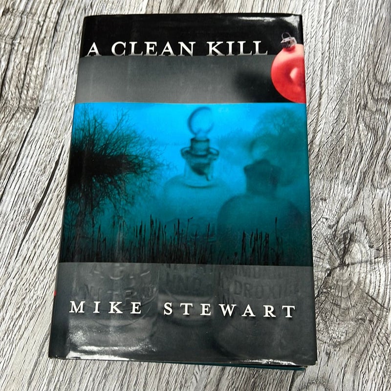 A Clean Kill by Mike Stewart, Hardcover | Pangobooks