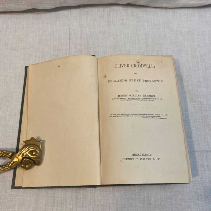 Life Of Oliver Cromwell Or England’s Great Protector Henry Herbert 1856 ...