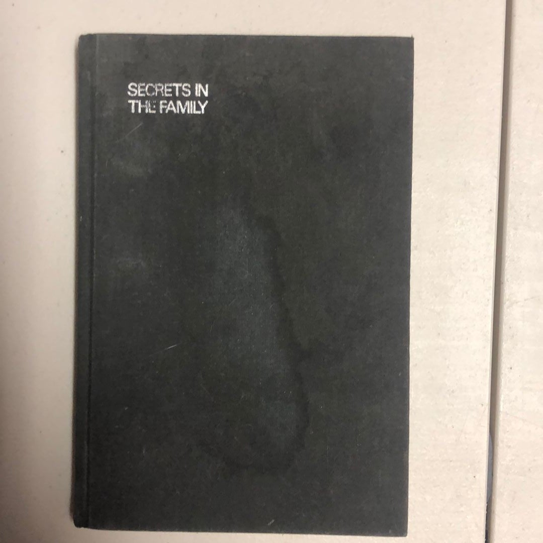 Secrets in the Family by Lily Pincus, Christopher Dare