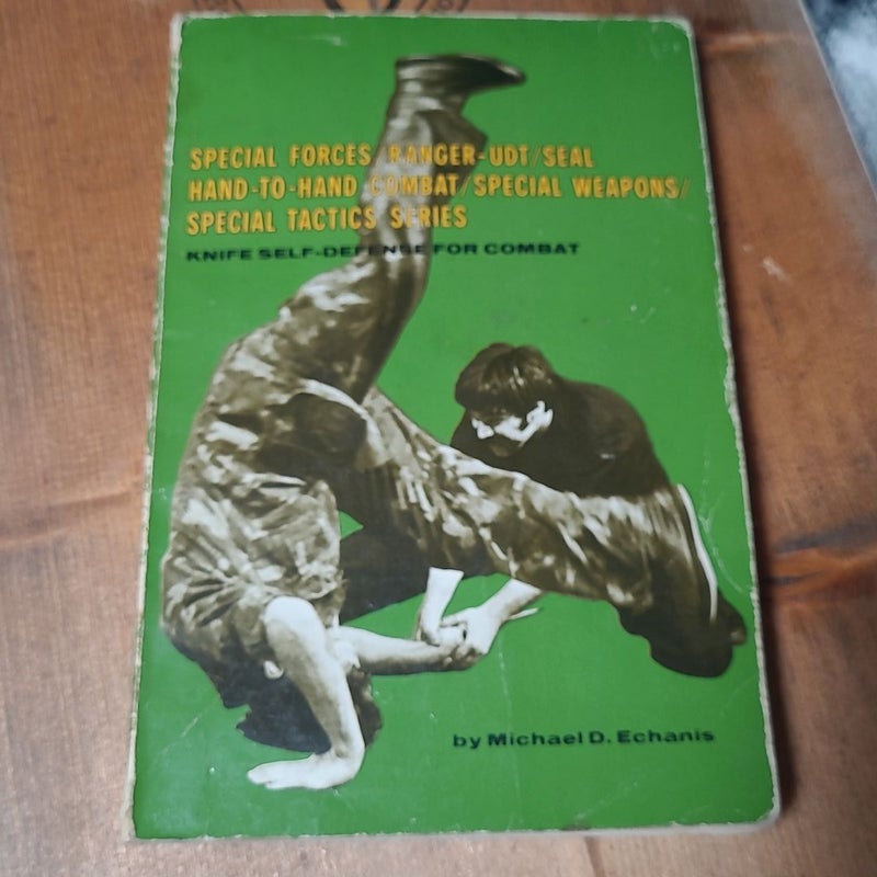 Knife Self-Defense For Combat by Michael D. Echanis, Paperback | Pangobooks