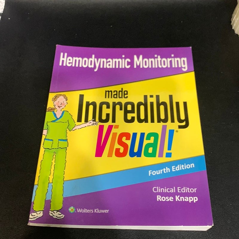 Hemodynamic Monitoring Made Incredibly Visual by Lippincott Williams ...
