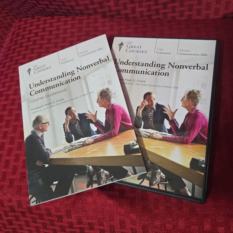 Understanding Nonverbal Communication by Mark G. Frank