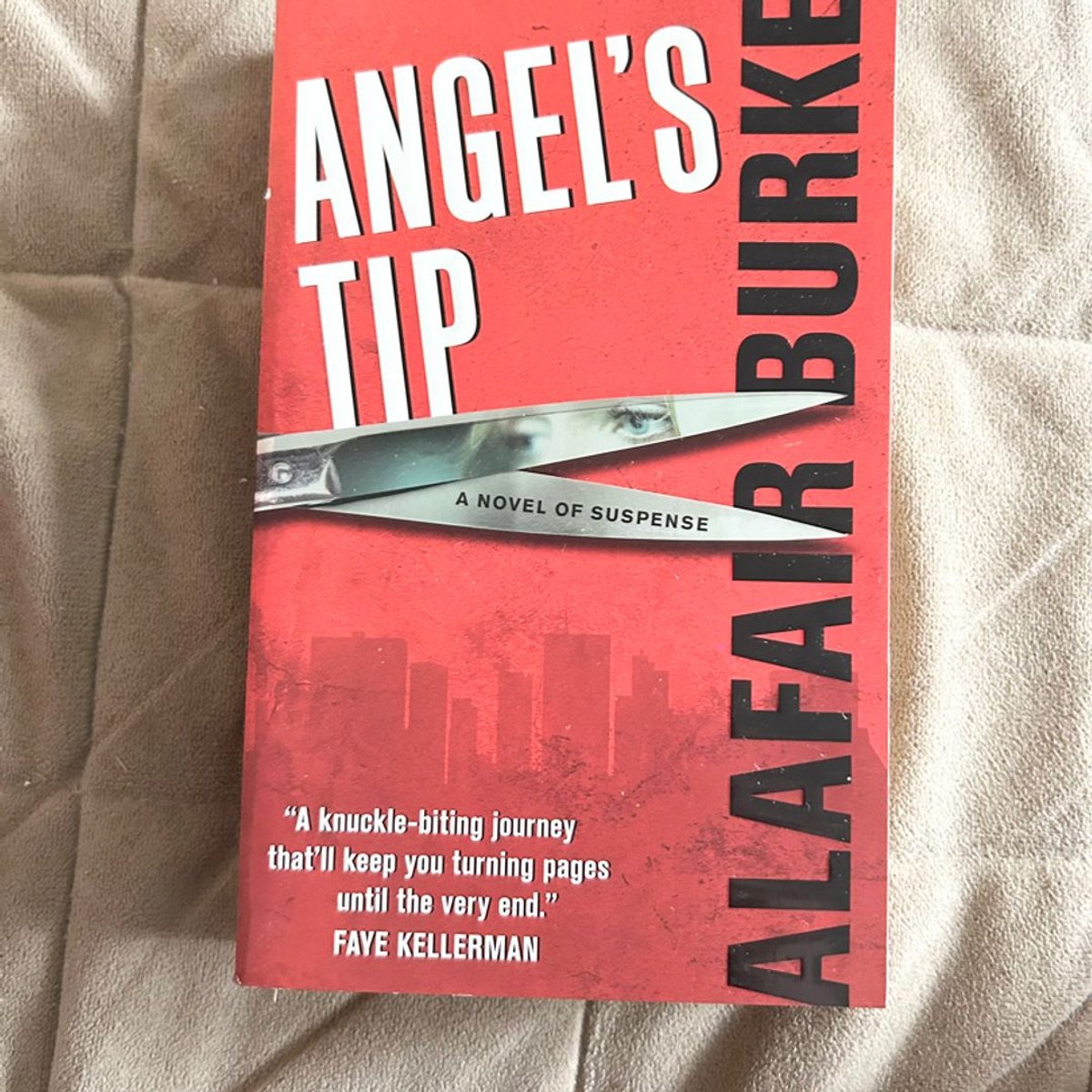 Angel's Tip by Alafair Burke