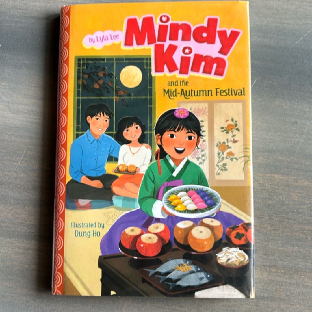 Mindy Kim and the Mid-Autumn Festival by Lyla Lee