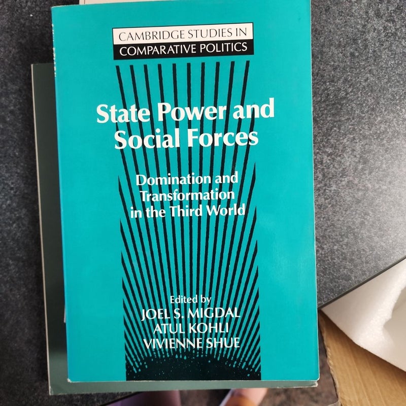 State Power and Social Forces by Robert H. Bates, Ellen Comisso
