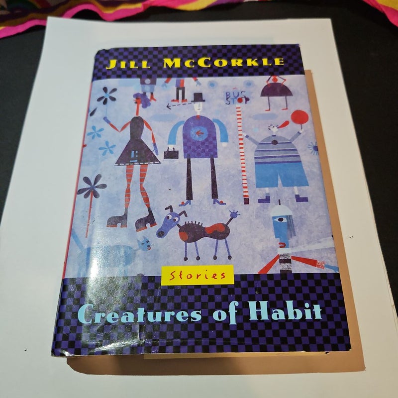 Creatures of Habit by Jill McCorkle