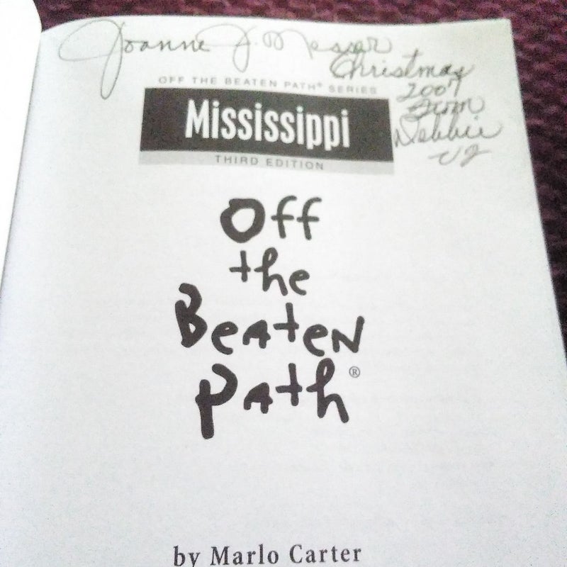Mississippi off the Beaten Path by Marlo Carter Kirkpatrick, Paperback ...