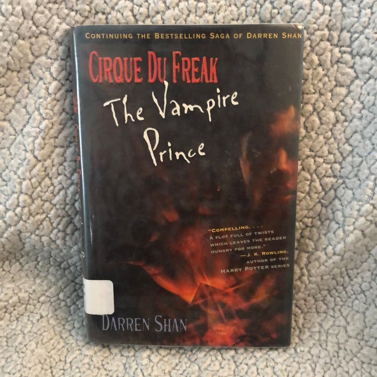 The Cirque du Freak: the Vampire Prince by Darren Shan