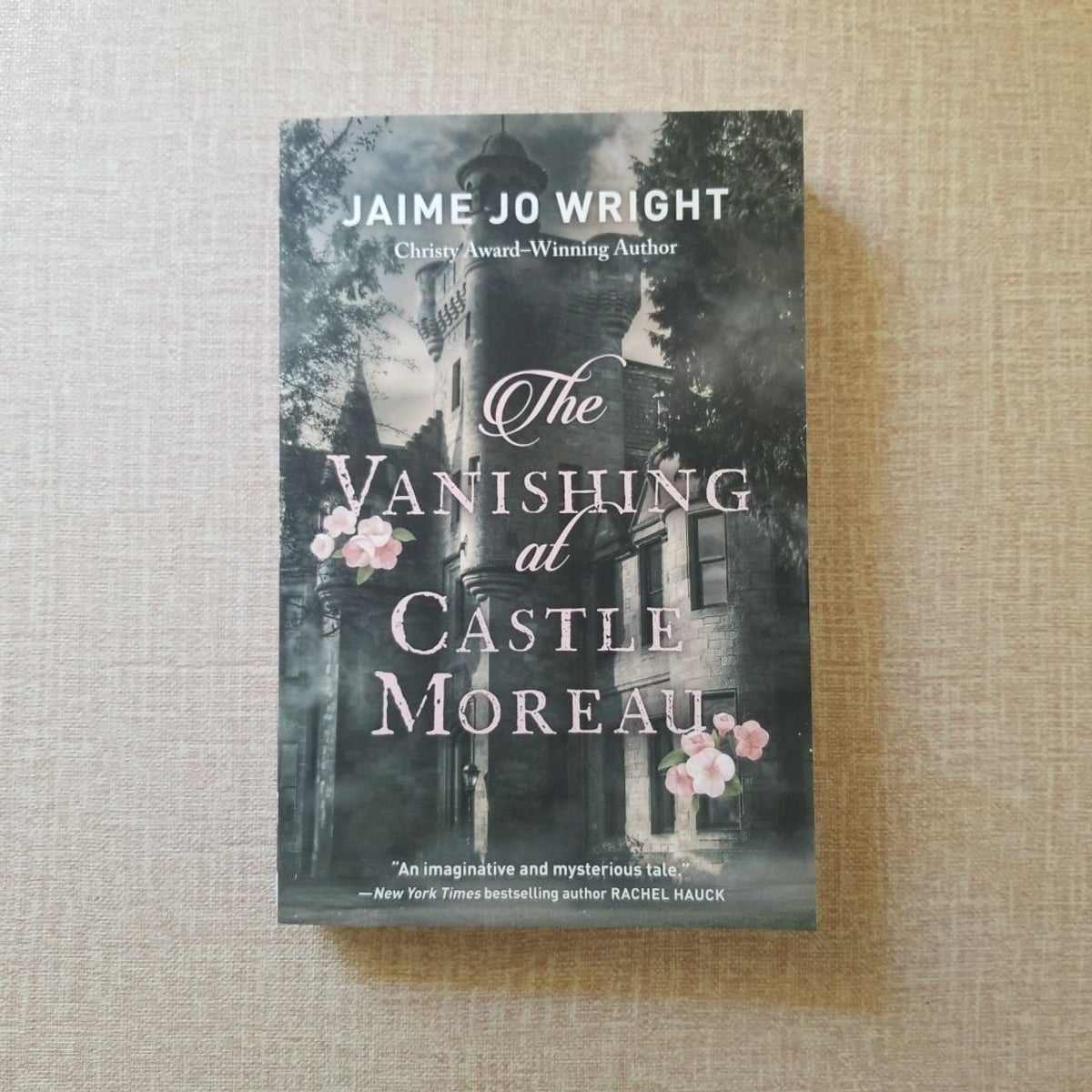 The Vanishing at Castle Moreau by Jaime Jo Wright