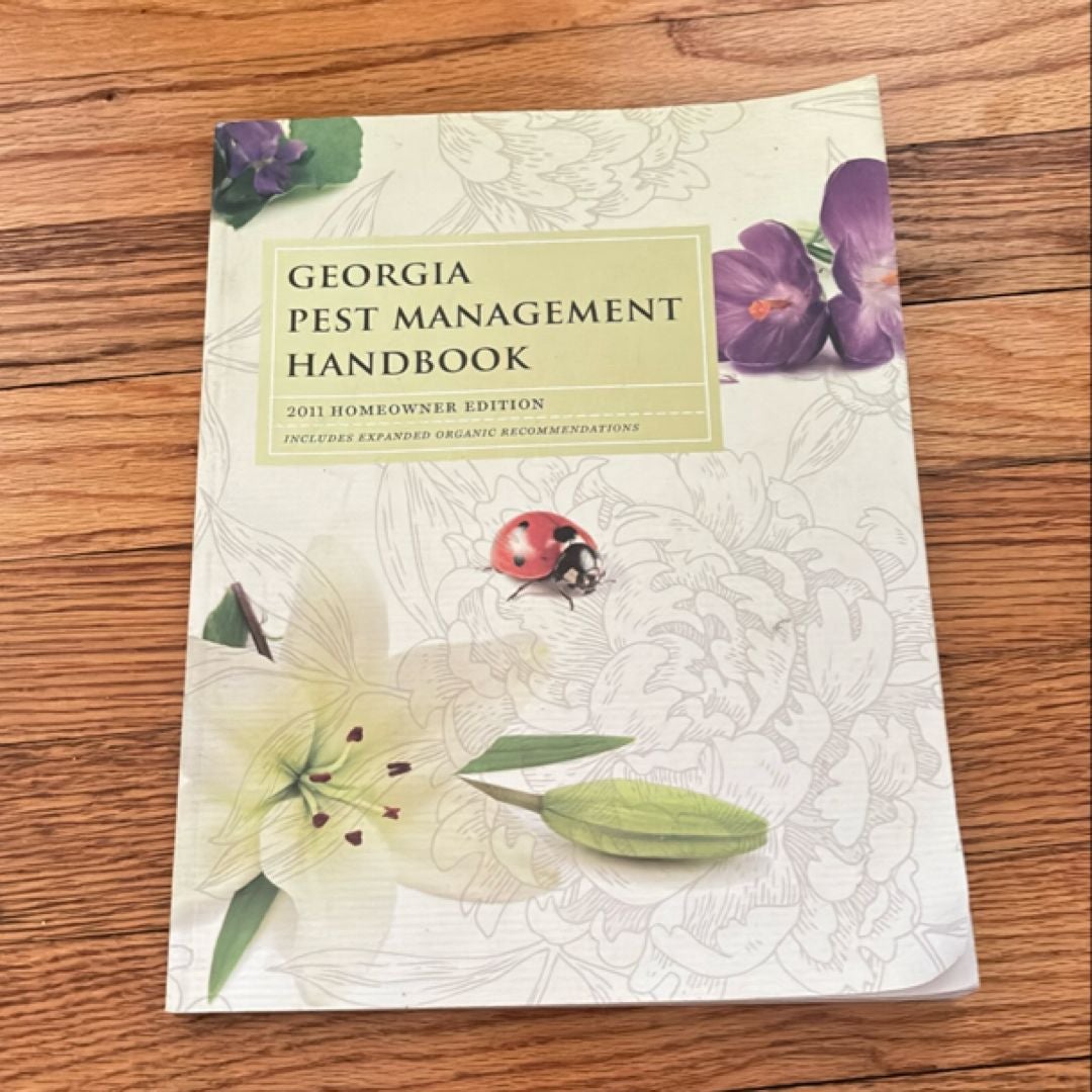Georgia Pest Management Handbook by University of Georgia College of ...