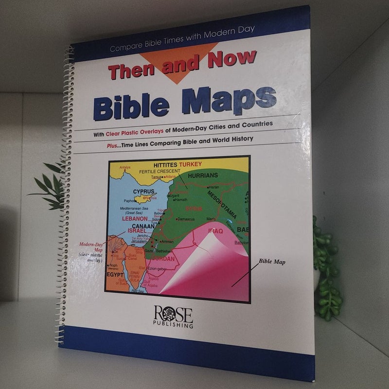 Then and Now Bible Maps by Rose Publishing Staff, Hardcover | Pangobooks