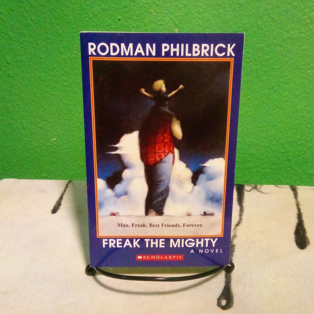 Freak the Mighty by Rodman Philbrick
