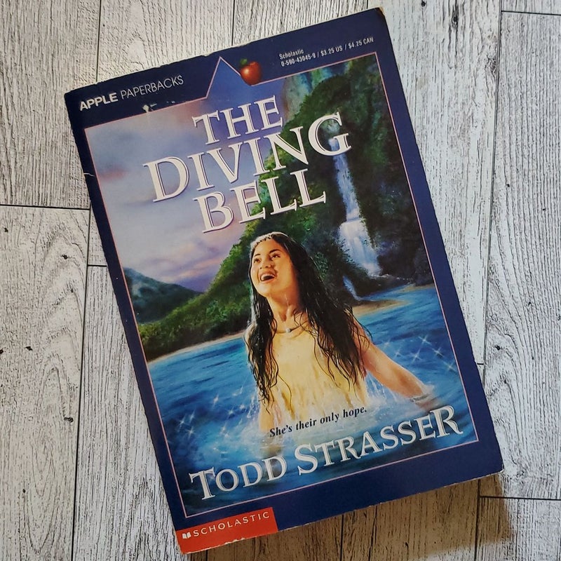 The Diving Bell by Todd Strasser