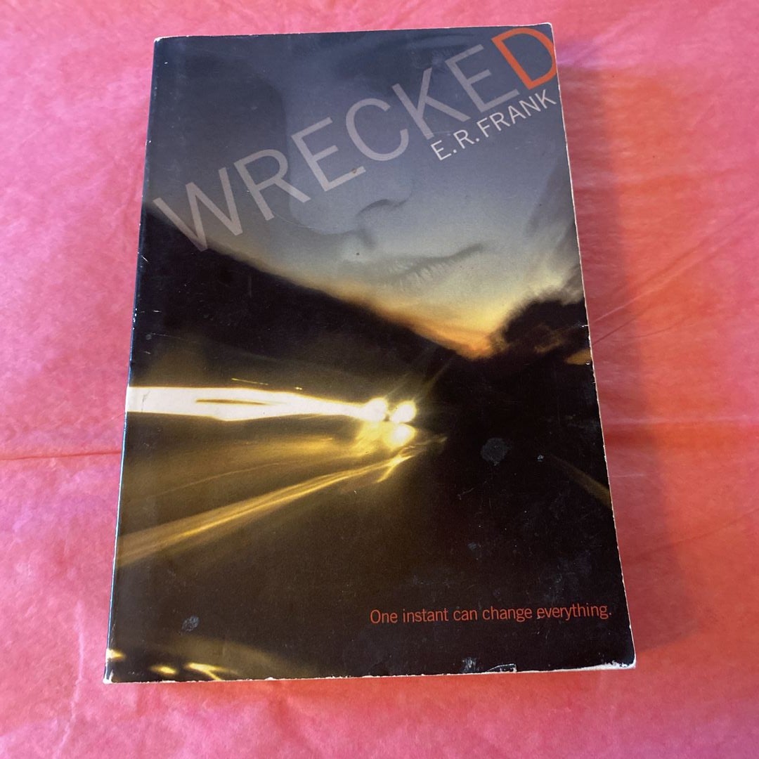 Wrecked by E. R. Frank, Paperback | Pangobooks