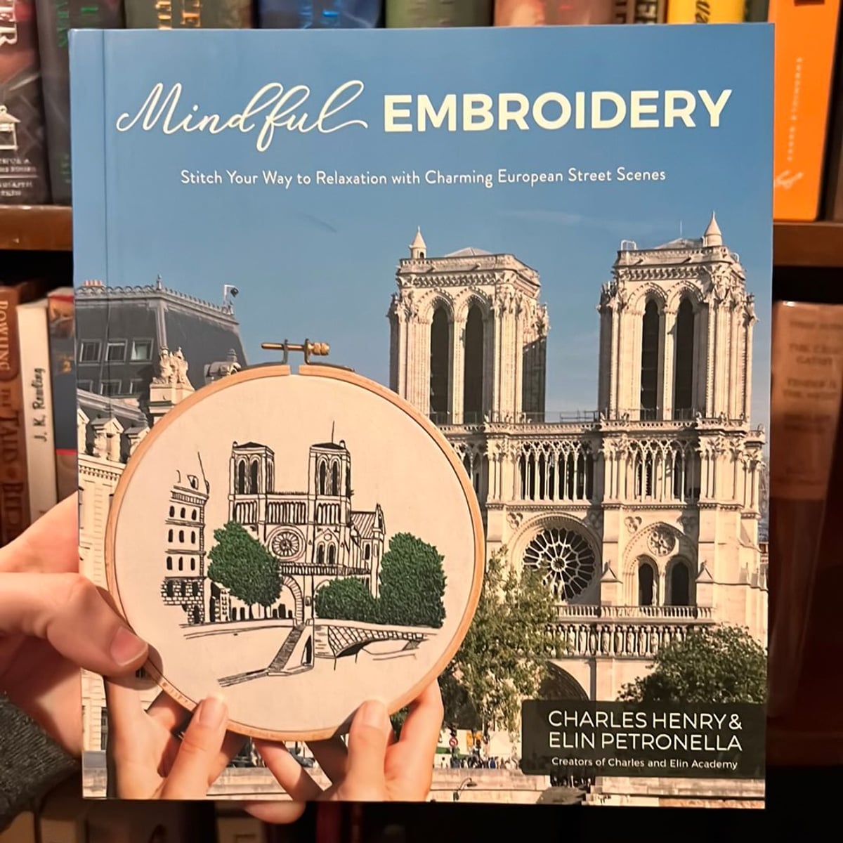 Mindful Embroidery by Charles Henry, Elin Petronella