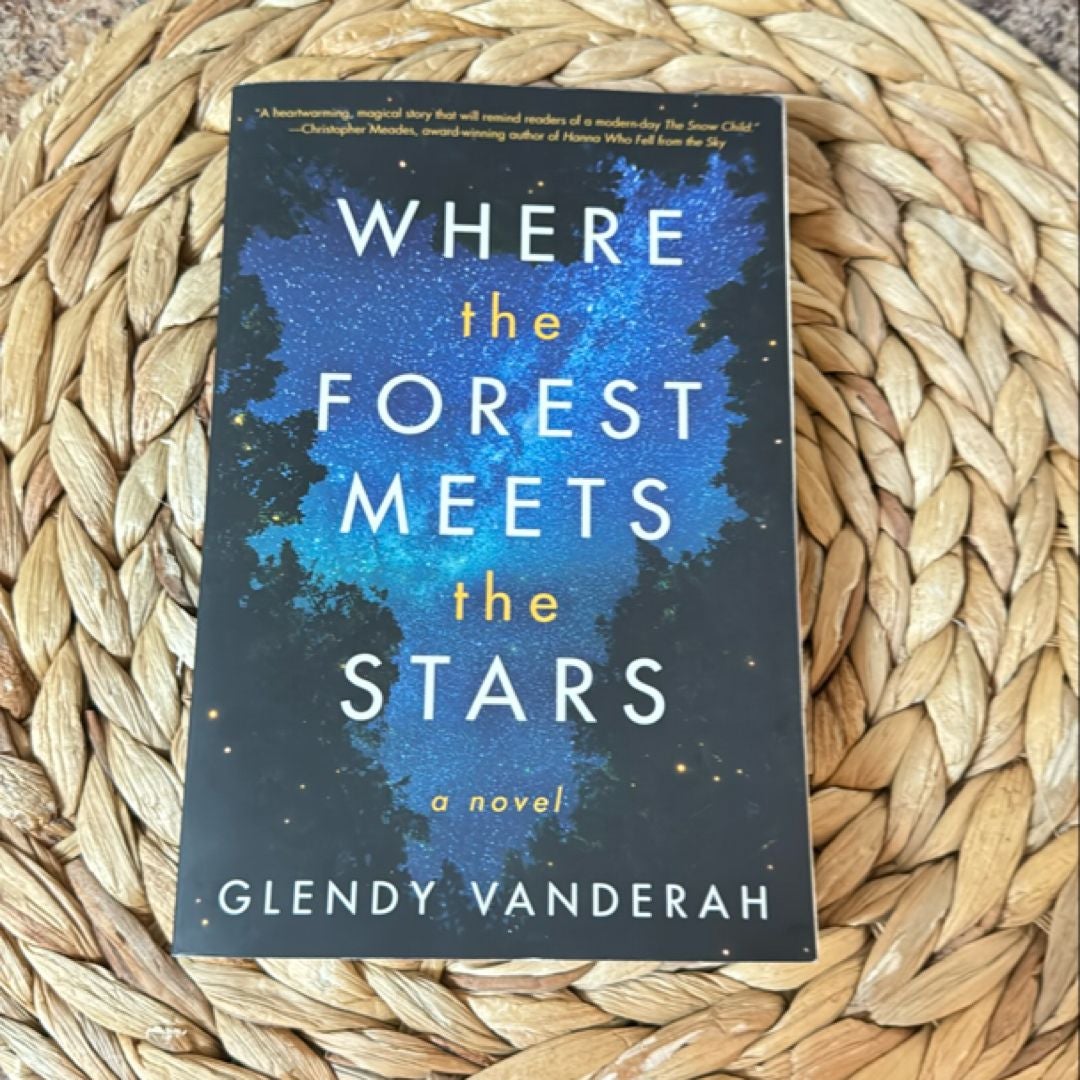 Where the Forest Meets the Stars by Glendy Vanderah, Paperback | Pangobooks