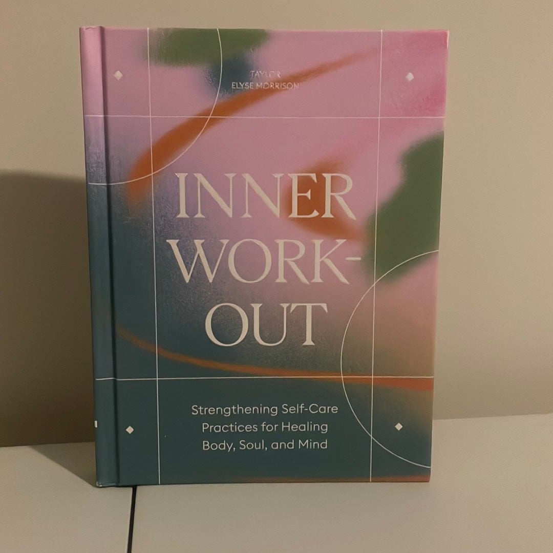 Inner Workout by Taylor Elyse Morrison, Hardcover | Pangobooks