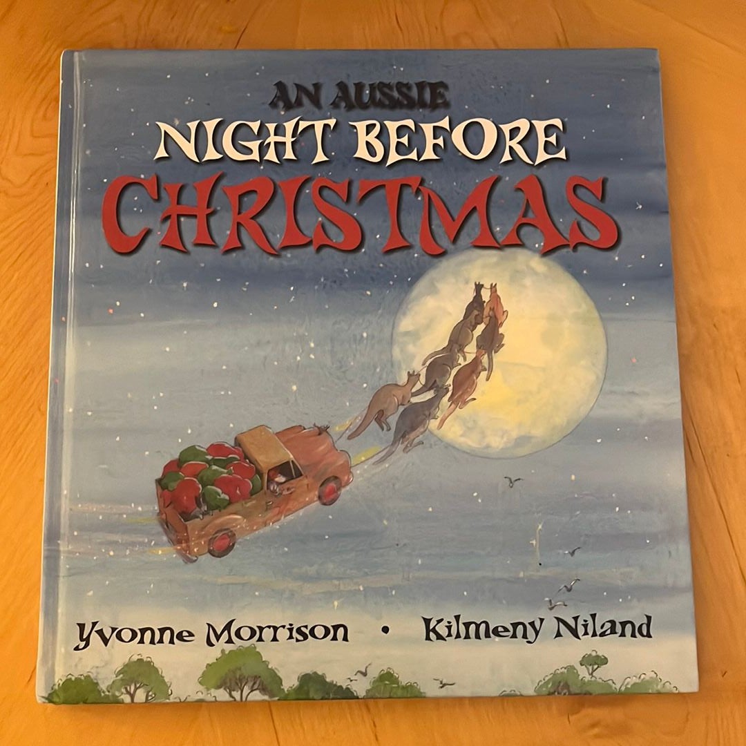 An Aussie Night Before Christmas by Yvonne Morrison