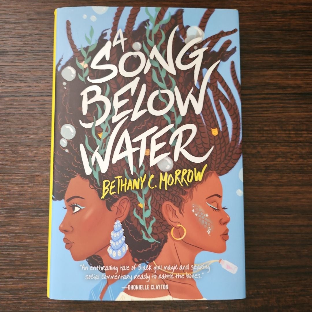 A Song below Water by Bethany C. Morrow