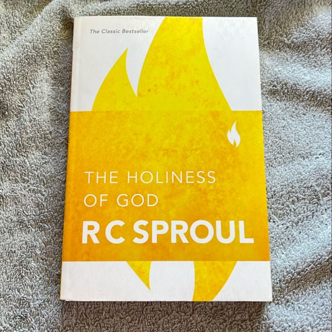 The Holiness of God by R. C. Sproul