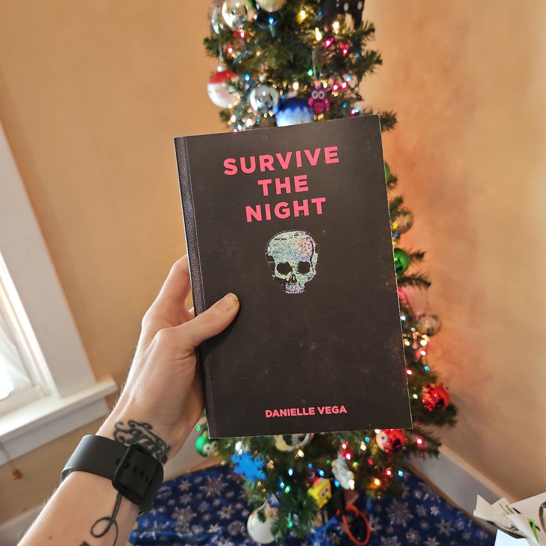 Survive the Night by Danielle Vega, Nikki Loftin