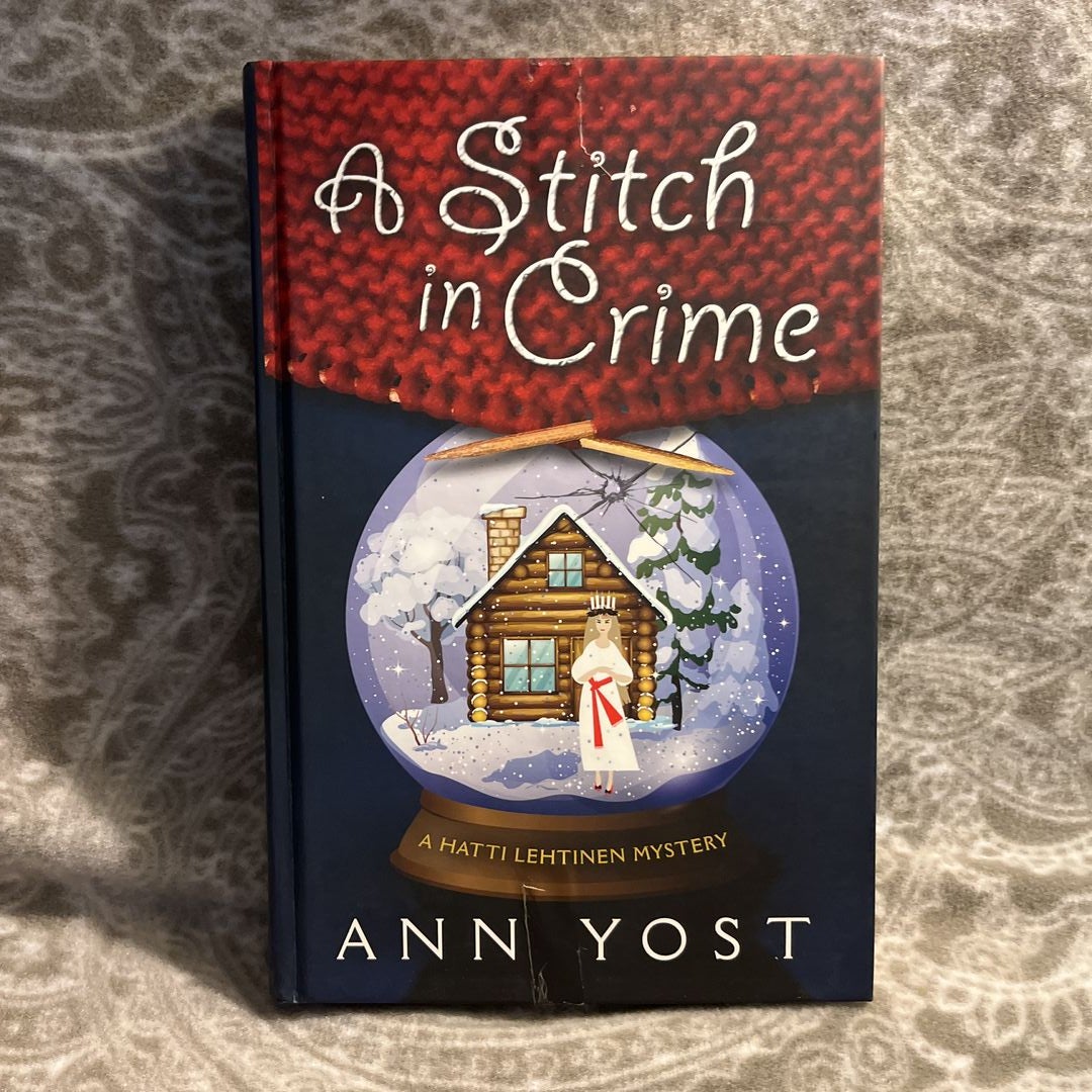 A Stitch in Crime by Ann Yost, Hardcover | Pangobooks