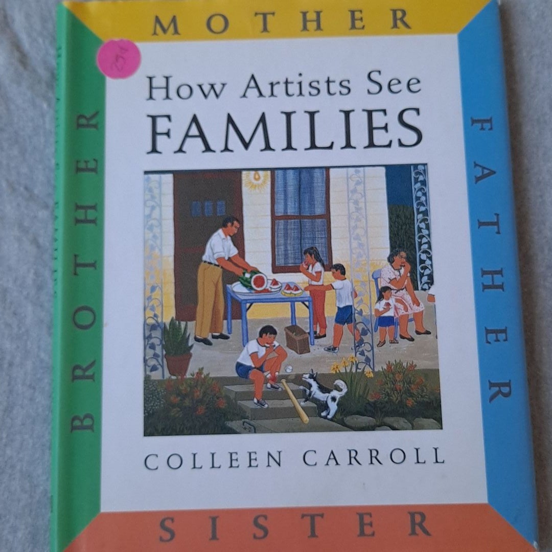 How Artists See: Families by Colleen Carroll, Hardcover | Pangobooks
