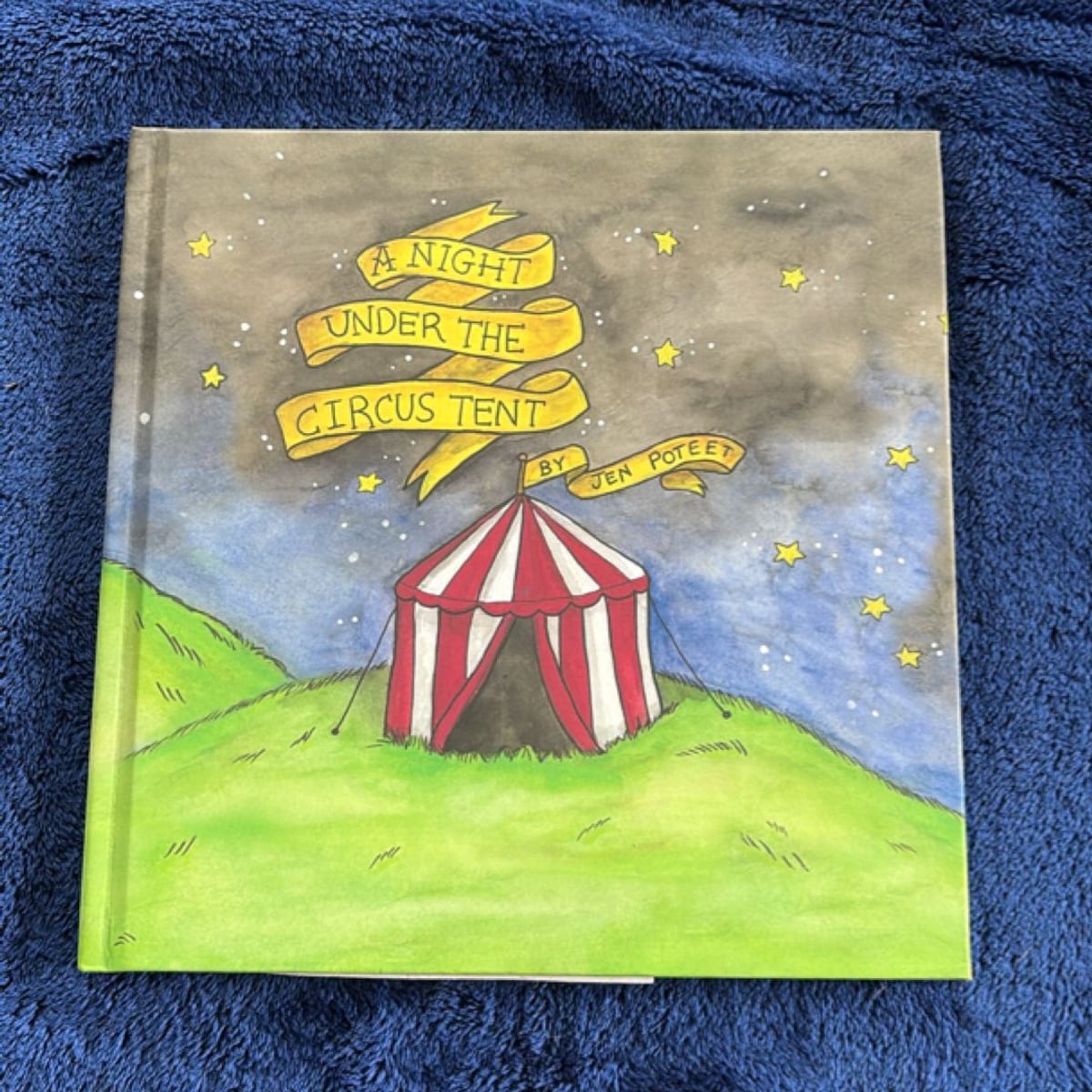 A Night under the Circus Tent by Jen Poteet