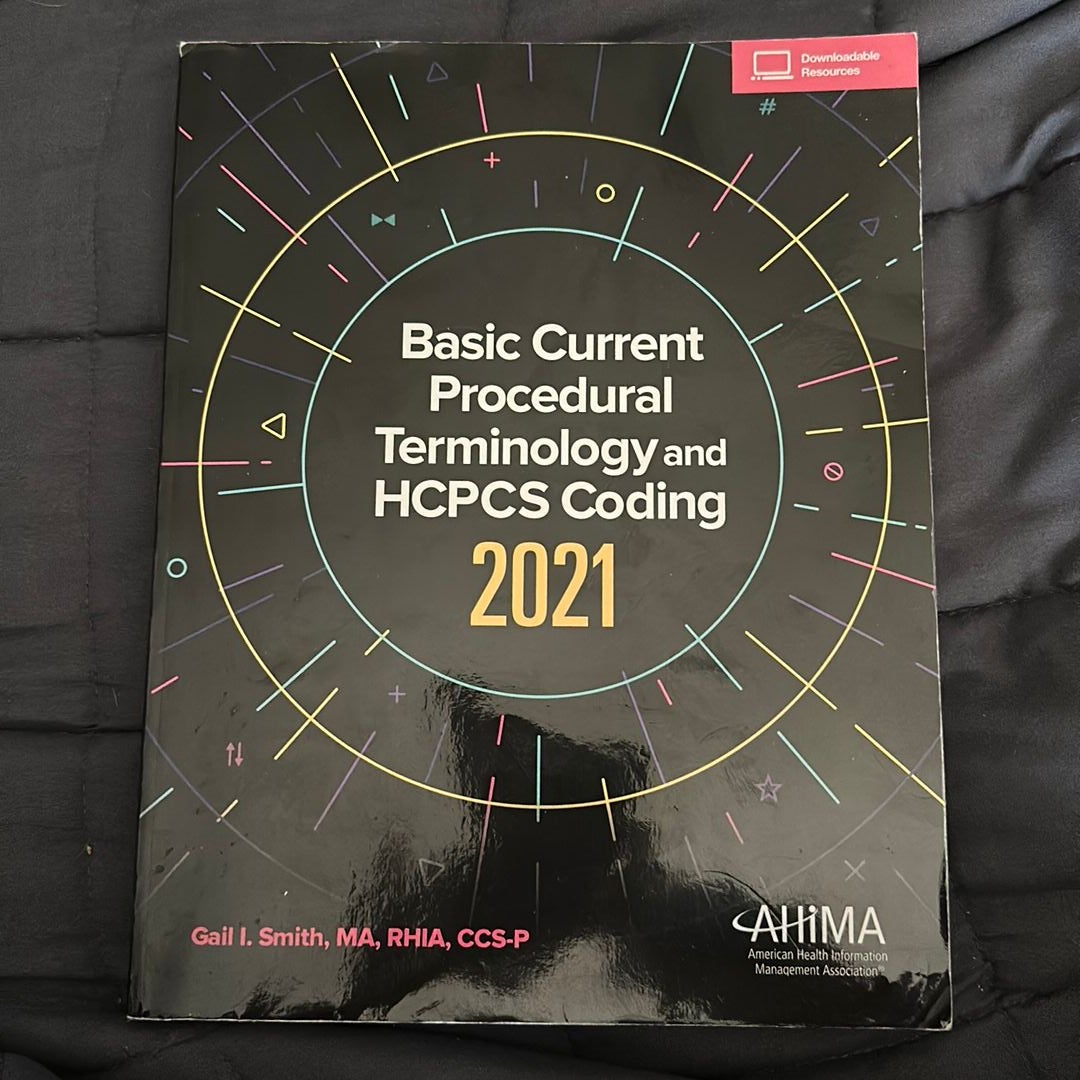 Basic CPT and HCPCS Coding 2021 by Gail Smith