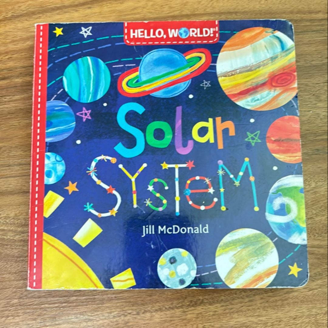 Hello, World! Solar System by Jill McDonald