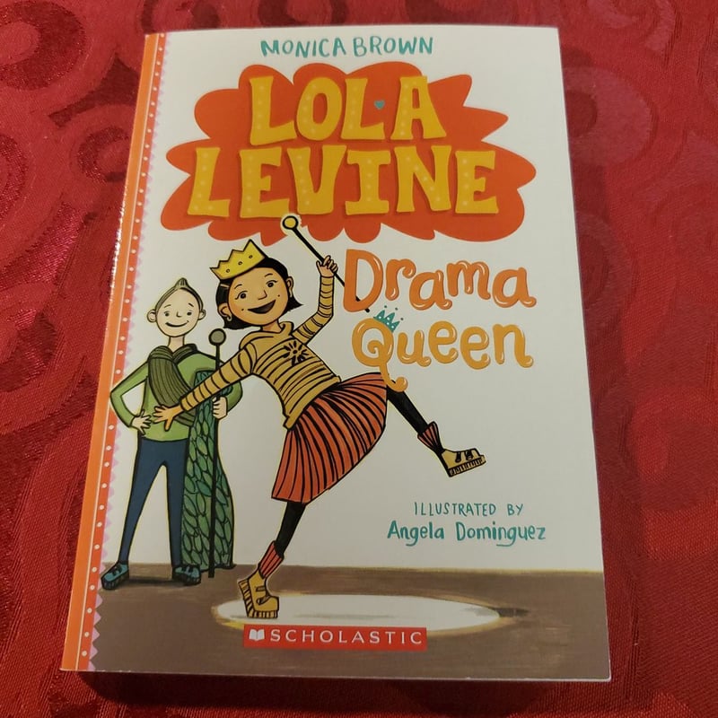 Lola Levine Drama Queen by Monica Brown, Paperback | Pangobooks