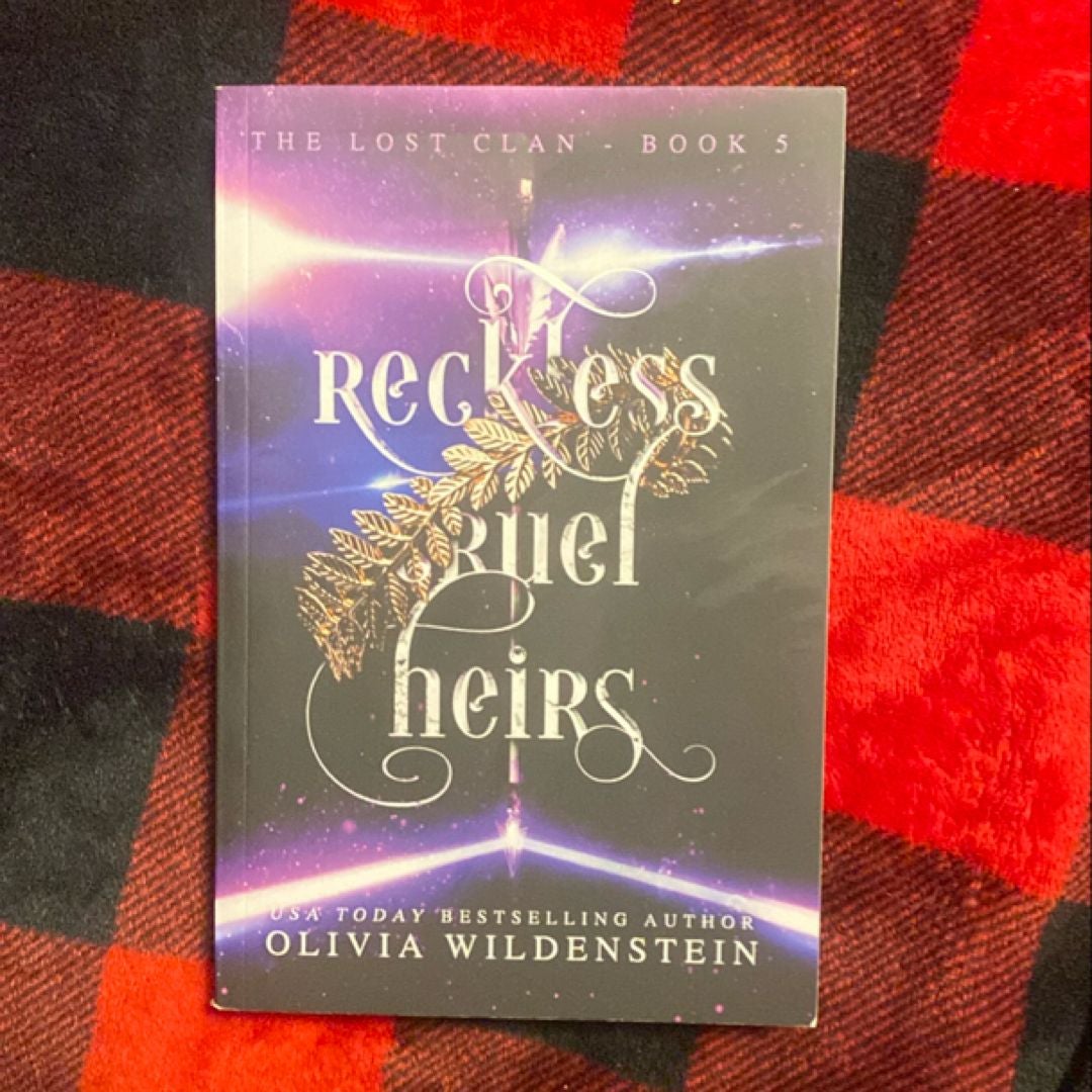 Reckless Cruel Heirs by Olivia Wildenstein