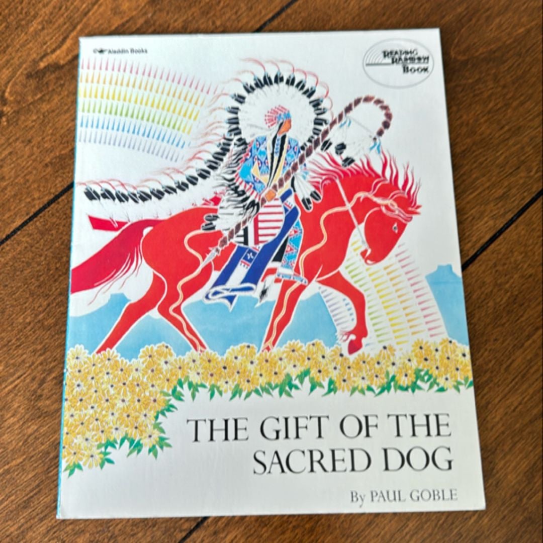 The Gift of the Sacred Dog by Paul Goble