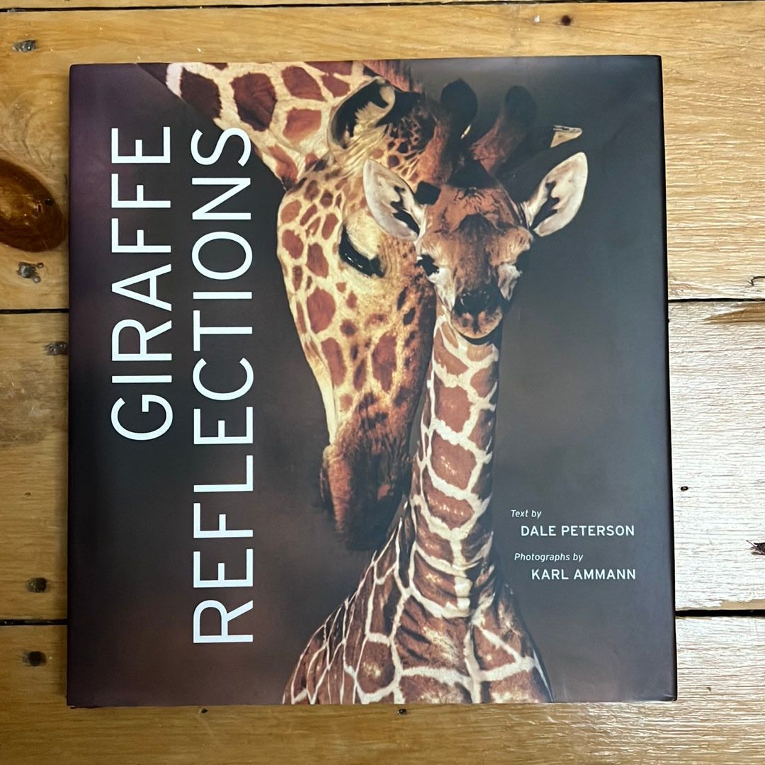 Giraffe Reflections by Dale Peterson, Karl Ammann