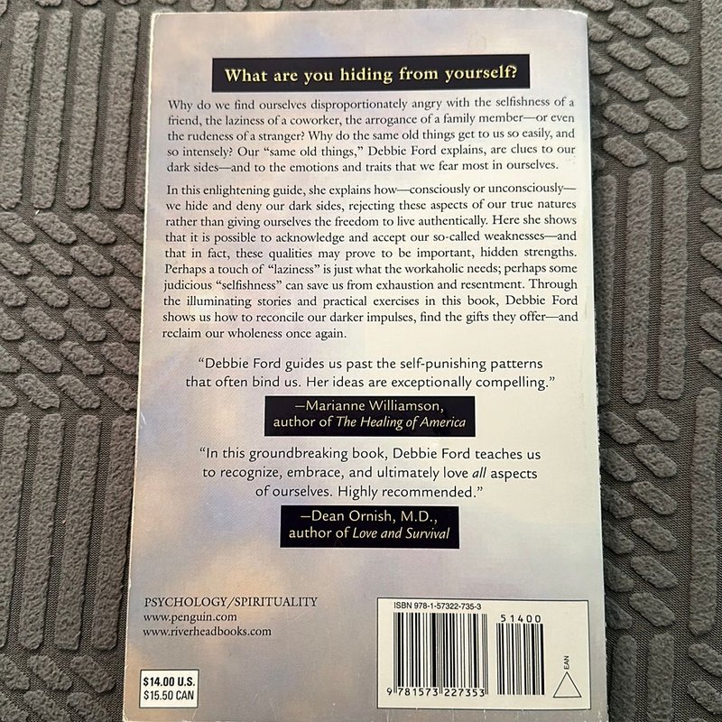 The Dark Side of the Light Chasers by Debbie Ford, Neale Donald Walsch ...