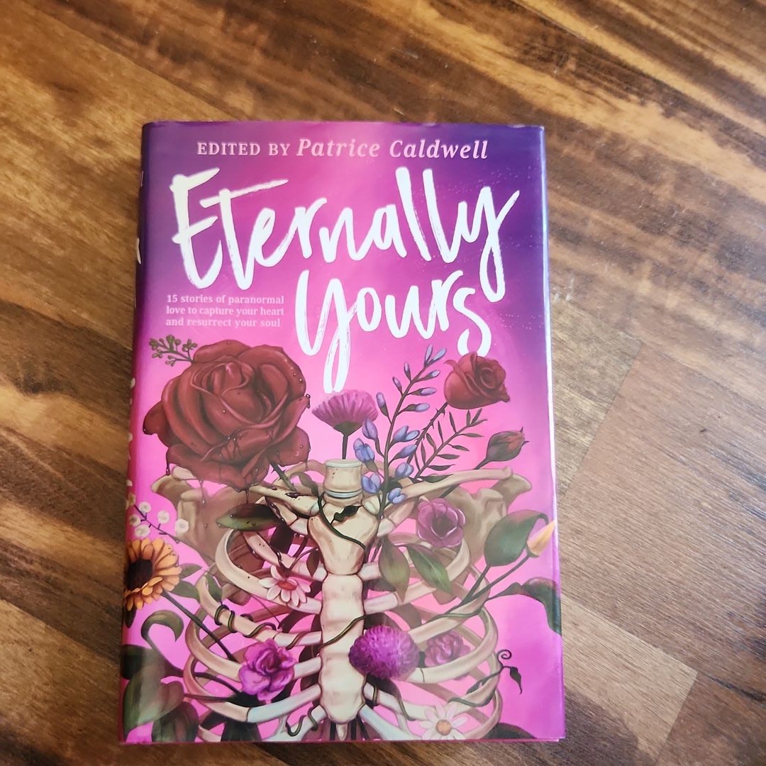 Eternally Yours by Patrice Caldwell